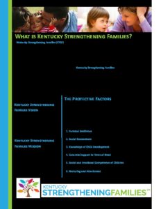 Kentucky Strengthening Families (KYSF) Fact Sheet - KY-SPIN